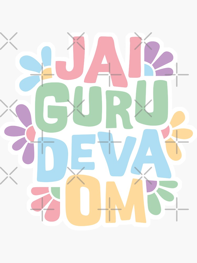"Jai Guru Deva Om" Sticker for Sale by majoihart | Redbubble
