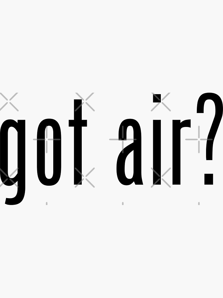 "Got Air" Sticker for Sale by lowpressures | Redbubble