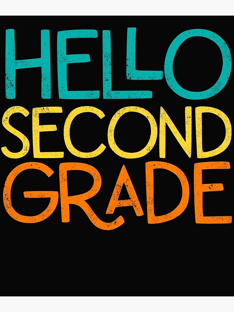 Póster «Hola Clase de regalo de segundo grado de segundo grado Regreso ...