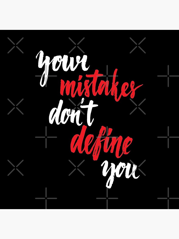  Your Mistakes Don t Define You Startup Inspirational Quote Coasters