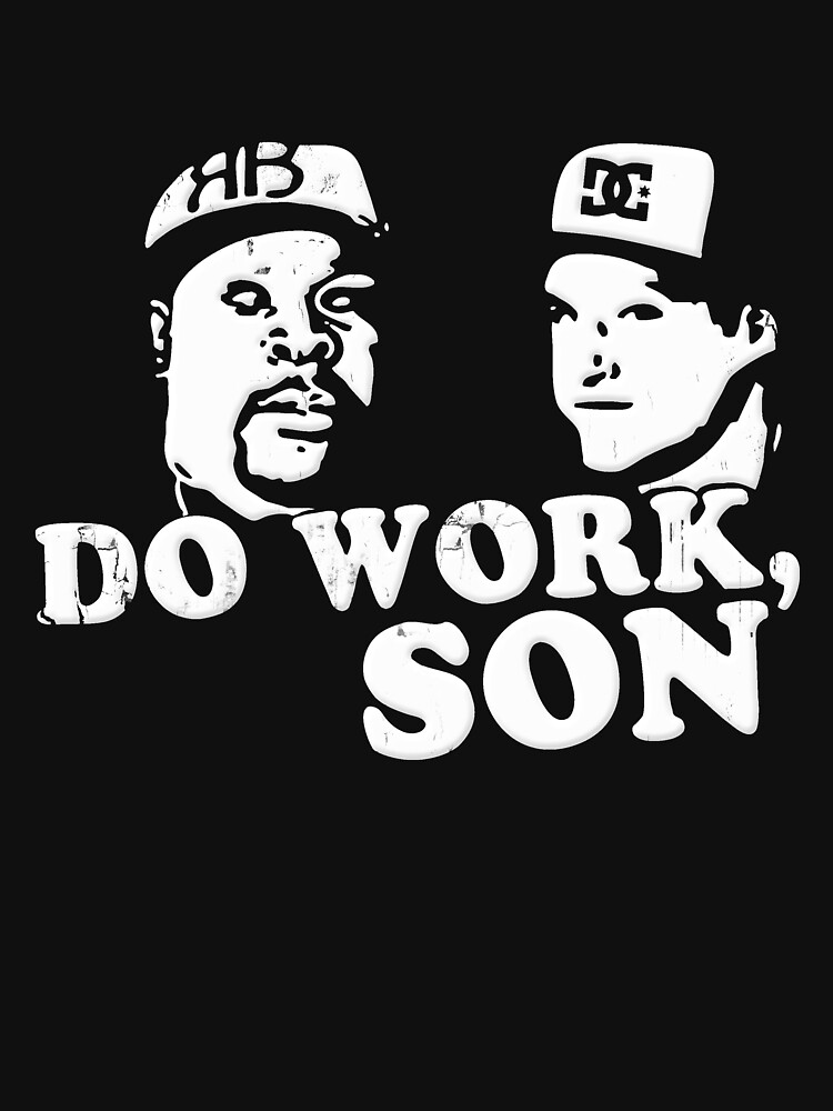 "Rob And Big Do Work Son" T-shirt for Sale by AlongFeast | Redbubble ...