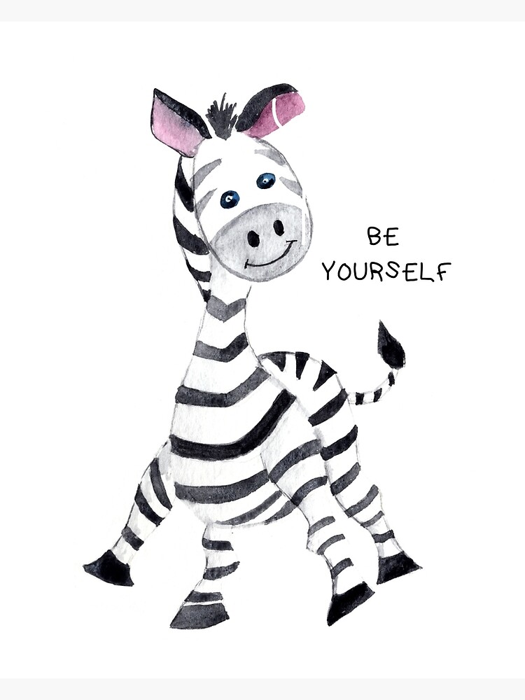 "'Be yourself' zebra print, nursery kids room, watercolor painting ...