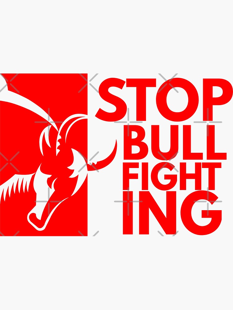 "Stop bullfighting" Sticker for Sale by phys | Redbubble