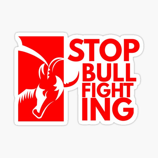 "Stop bullfighting" Sticker for Sale by phys | Redbubble