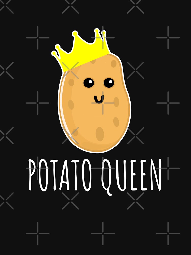 "Potato Queen - Funny Potato Gift" T-shirt for Sale by Luna-May ...
