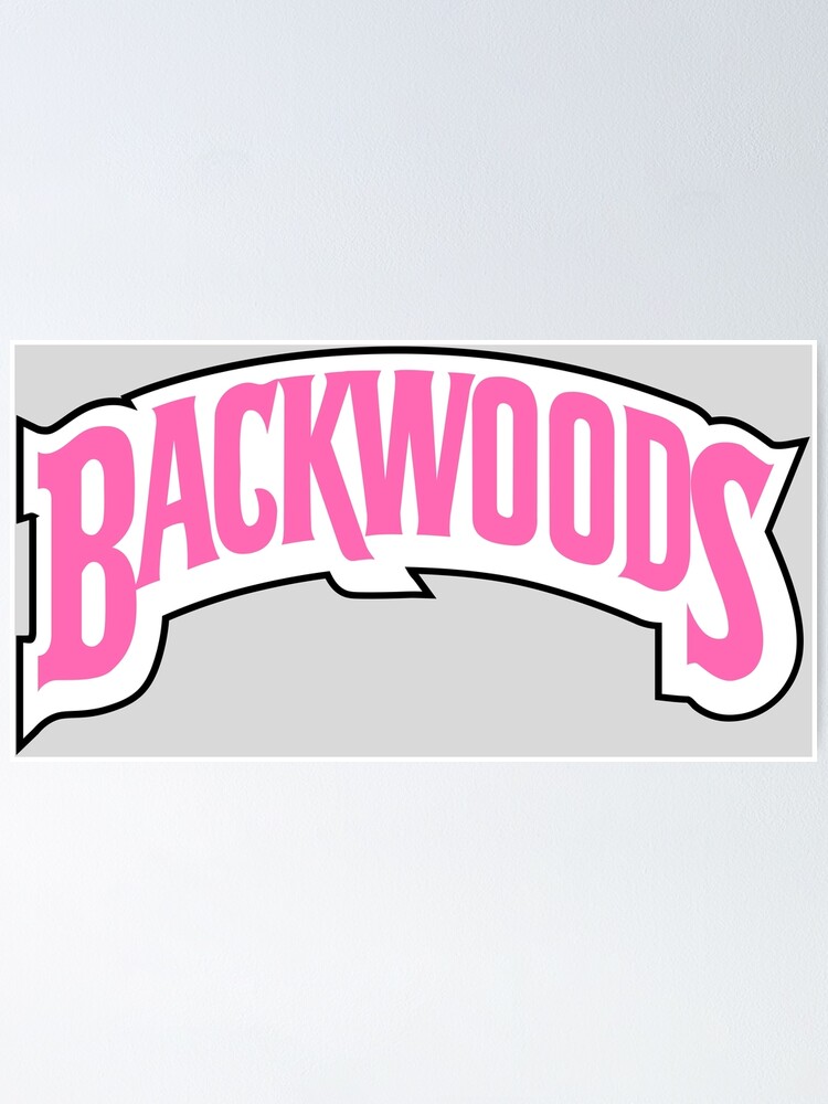 "Backwoods pink" Poster for Sale by talkitoff | Redbubble