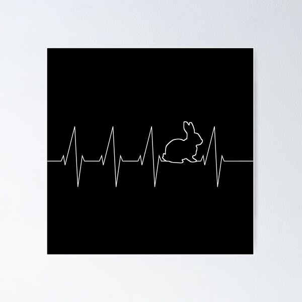 "Heart rabbit heart rate monitor rabbit" Poster by kailukask | Redbubble