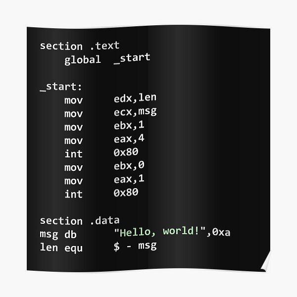 "Hello World in x86 Assembly Code" Poster for Sale by mstfcntrk | Redbubble