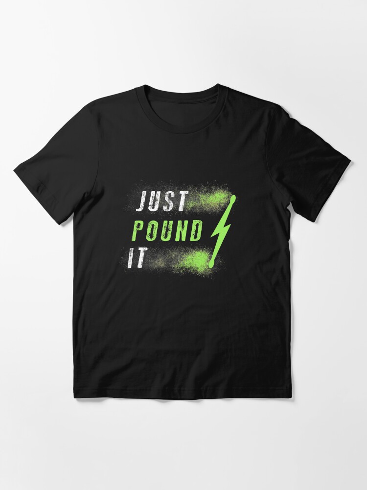 "Pound Workout Fitness Quote" T-shirt for Sale by DSYvon | Redbubble ...