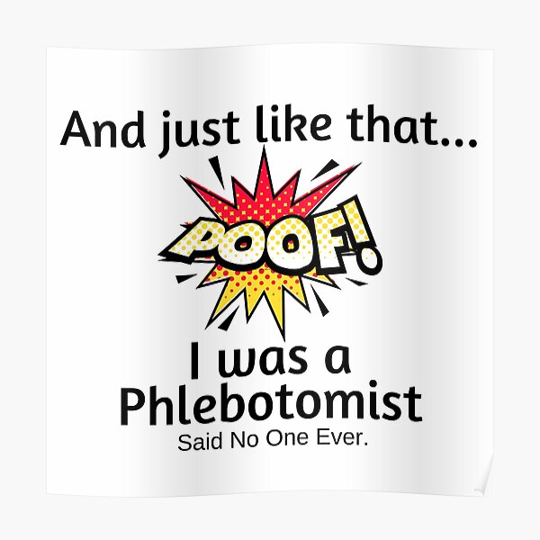 Phlebotomy Posters | Redbubble