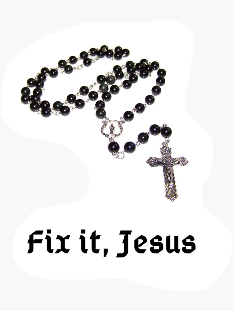 "Fix It, Jesus" Sticker for Sale by GLOWMOJI | Redbubble