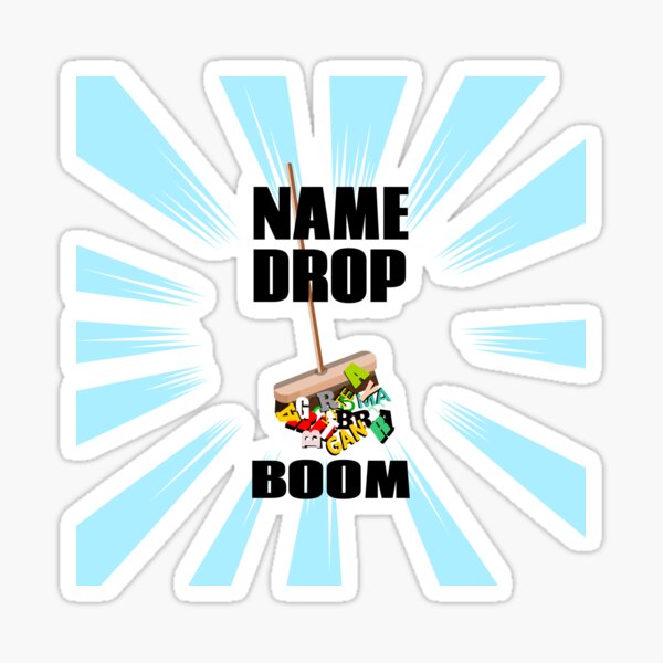 "Name dropping" Sticker for Sale by piedaydesigns | Redbubble
