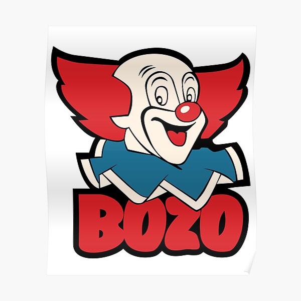 Bozo Posters | Redbubble