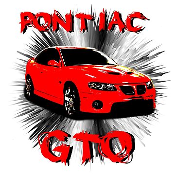 "pontiac gto 2006" Sticker for Sale by thediff1985 | Redbubble