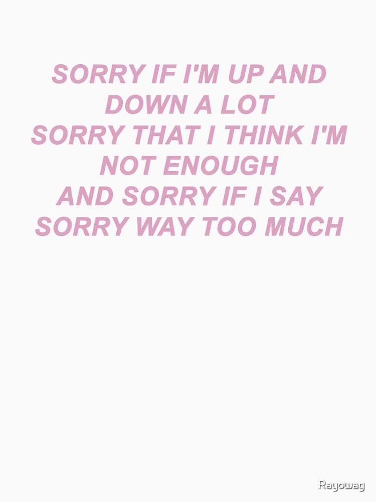 "sorry ari pink" T-shirt by Rayowag | Redbubble