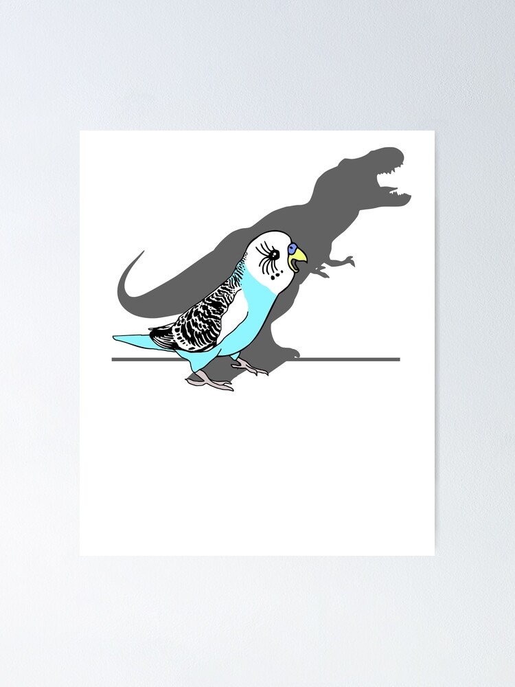 "dinosaur shadow - budgie" Poster for Sale by FandomizedRose | Redbubble