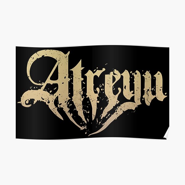 "Atreyu " Poster for Sale by OpenHarmony | Redbubble