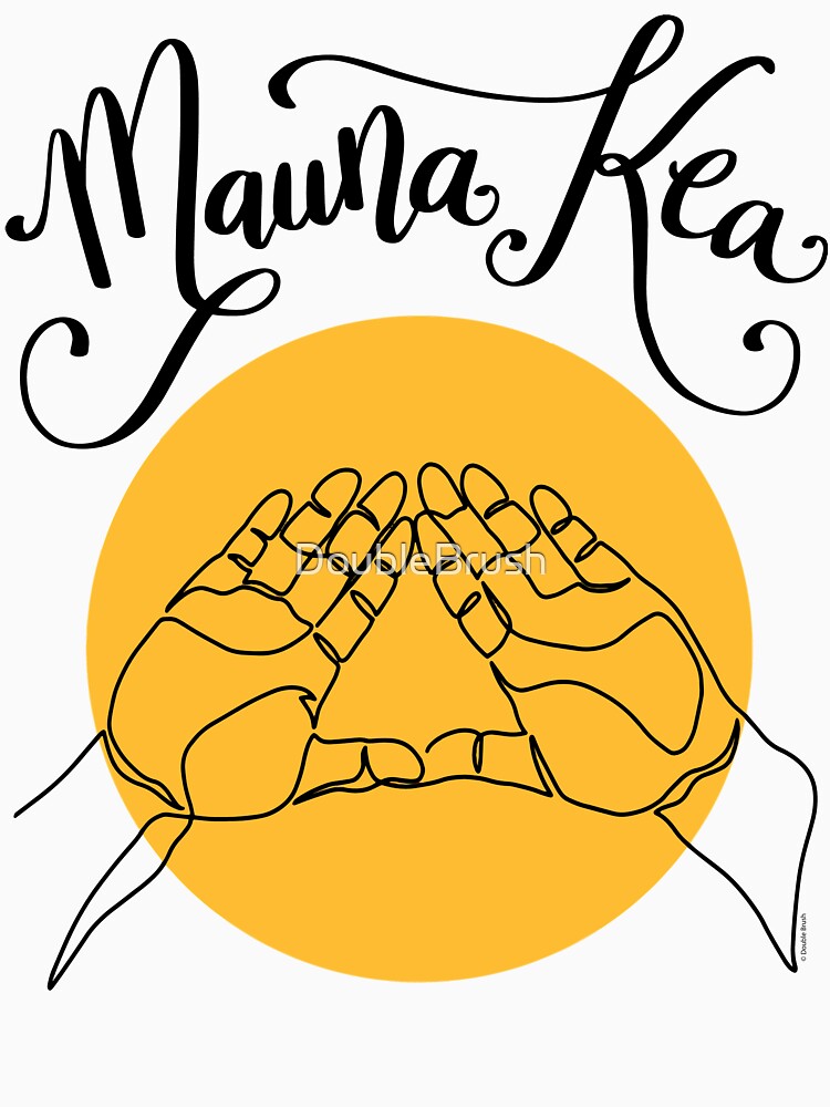 "We Are Mauna Kea Mountain Hand Sign Aloha Aina Hawaii" T-shirt for ...