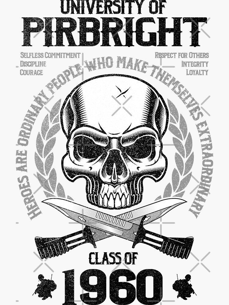 "University of Pirbright, Class of 1960" Sticker for Sale by ...