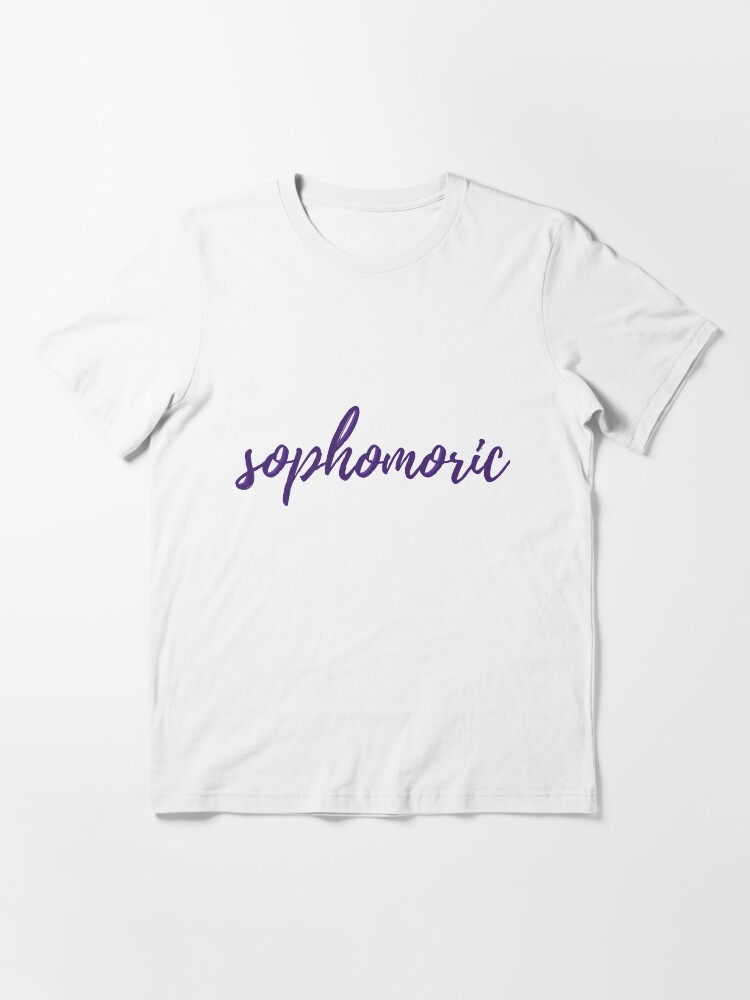 "sophomoric" T-shirt for Sale by erin212 | Redbubble | words t-shirts ...