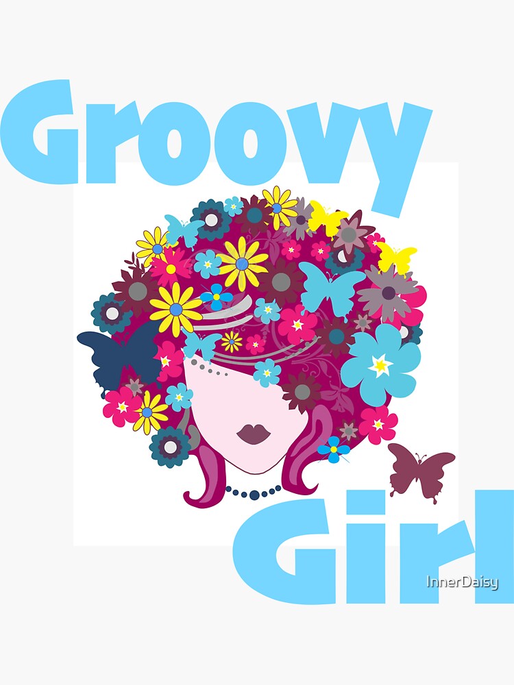 "Groovy Girl" Sticker by InnerDaisy | Redbubble