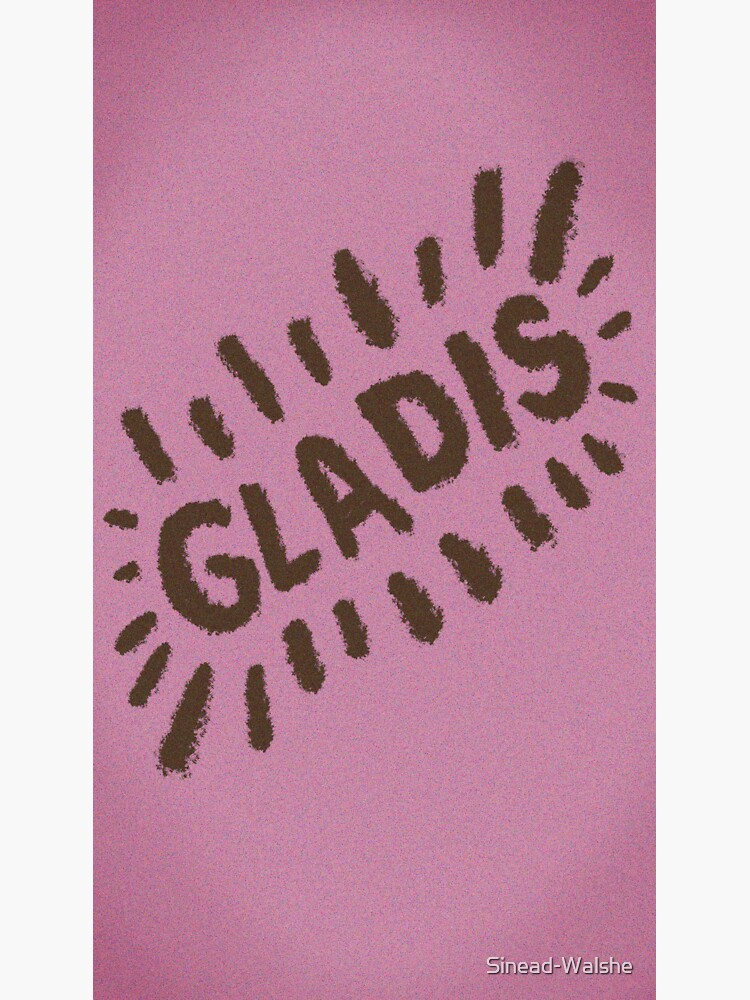 "GLADIS" Sticker for Sale by Sinead-Walshe | Redbubble