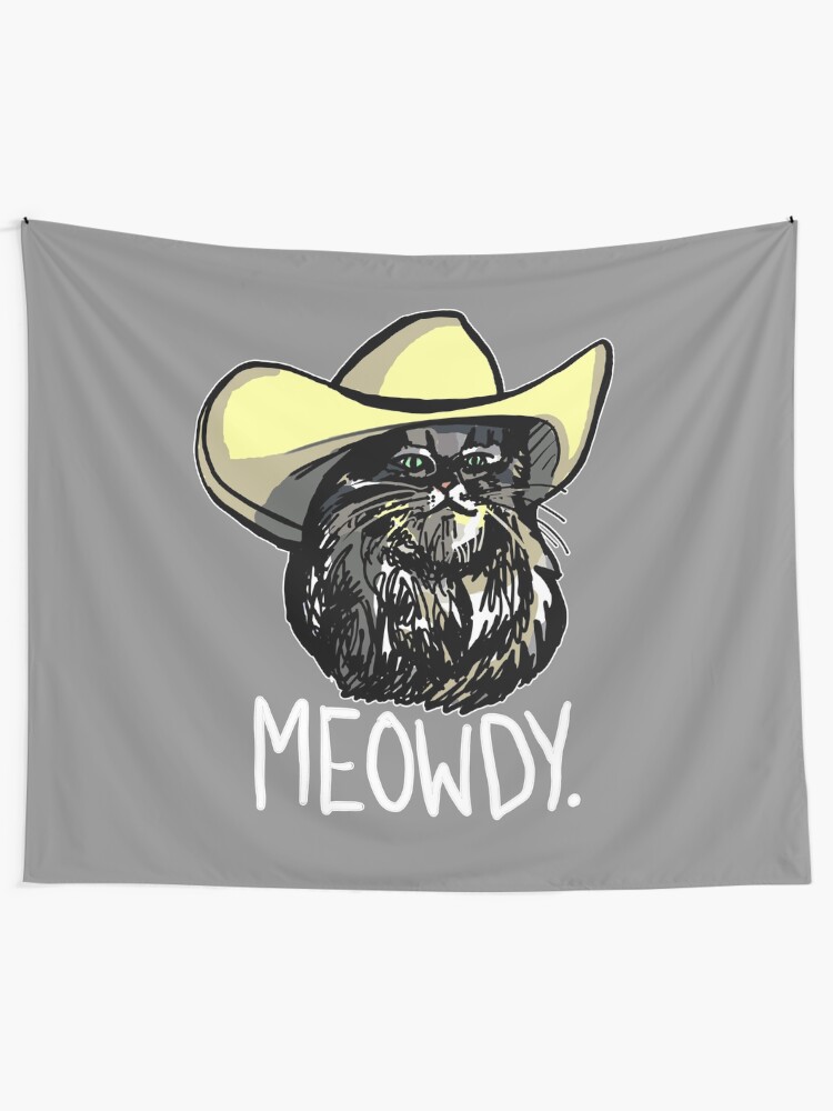 "Meowdy Texas Cat Meme" Tapestry for Sale by sketchNkustom | Redbubble