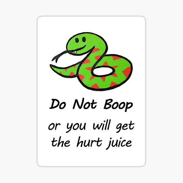 "Snek - Do Not Boop" Sticker for Sale by MattL-MA | Redbubble