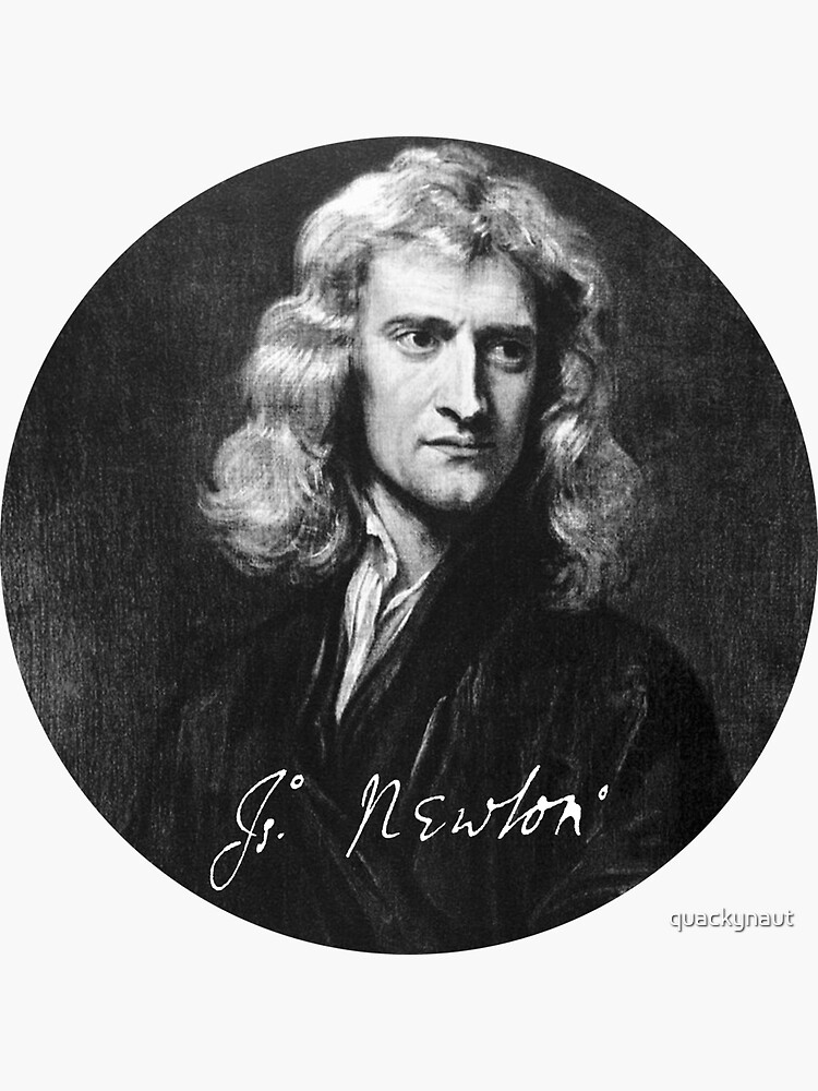 "Isaac Newton Portrait With Signature" Sticker for Sale by quackynaut ...
