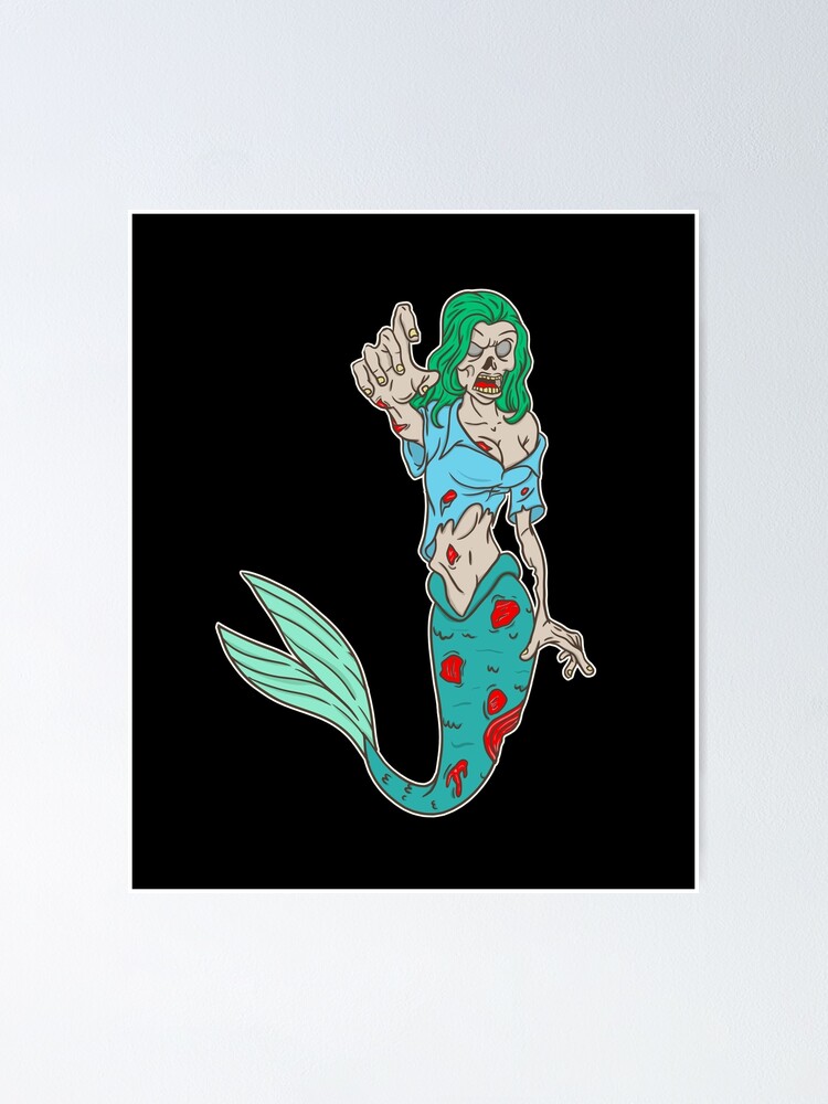 "Halloween Creepy Zombie Scary Mermaid" Poster by merchin2018 | Redbubble