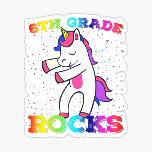 "6th Grade Rocks! Unicorn Flossing Tshirt First Day of School" Sticker ...
