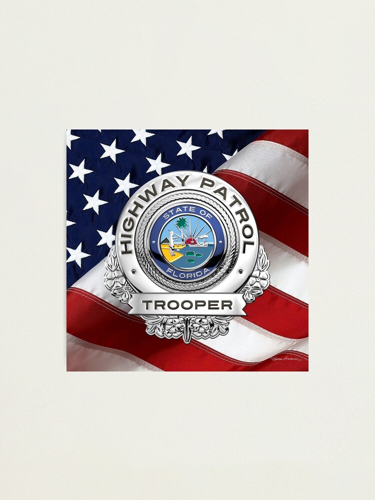 "Florida Highway Patrol - FHP Trooper Badge over American Flag ...