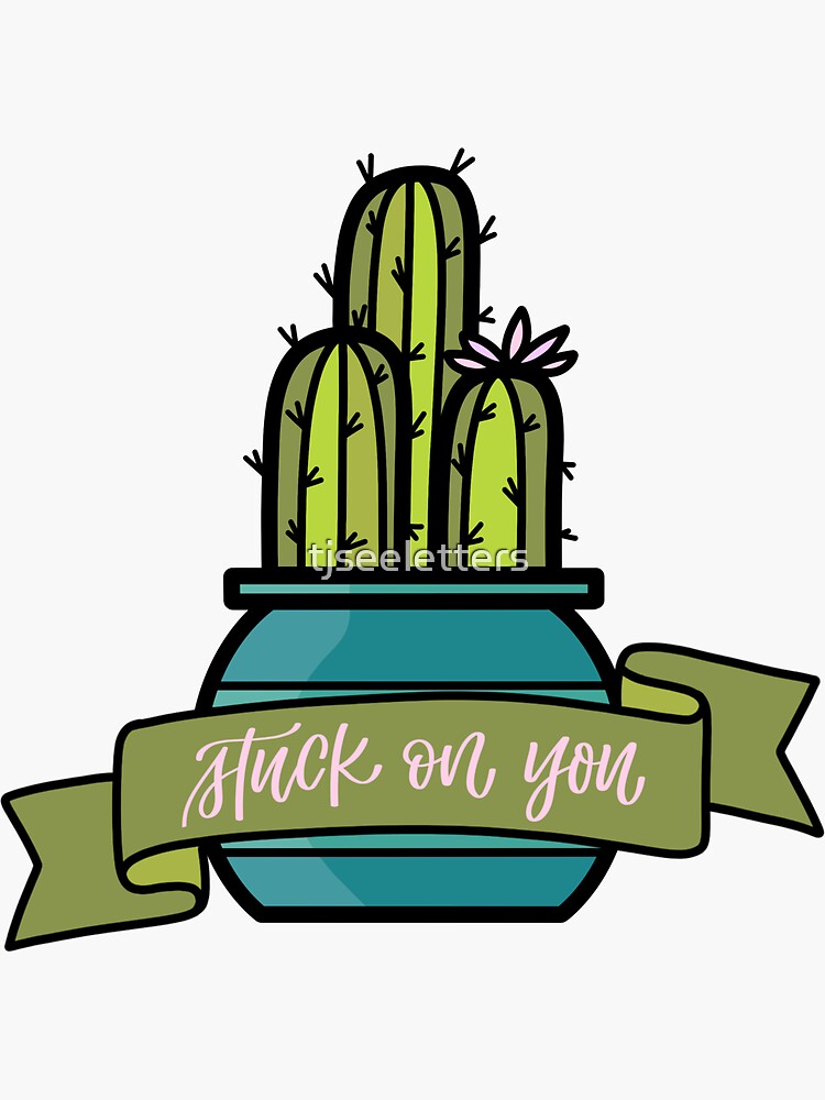 "Stuck On You" Sticker by tjseeletters | Redbubble