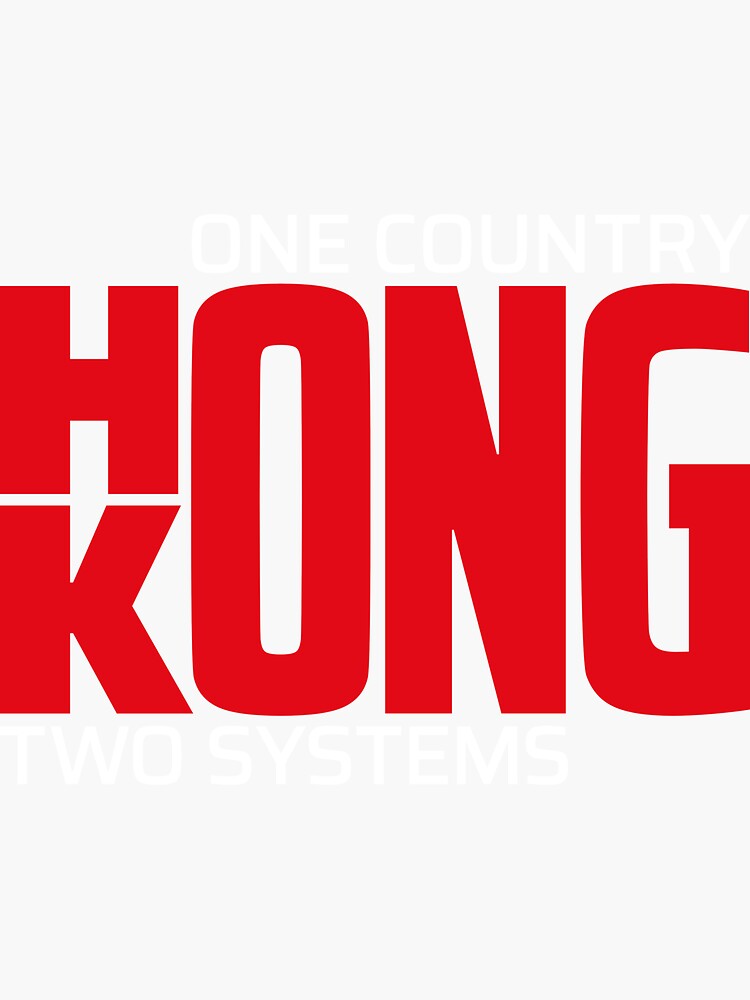 "Hong Kong China One Country Two Systems Political Statement" Sticker ...