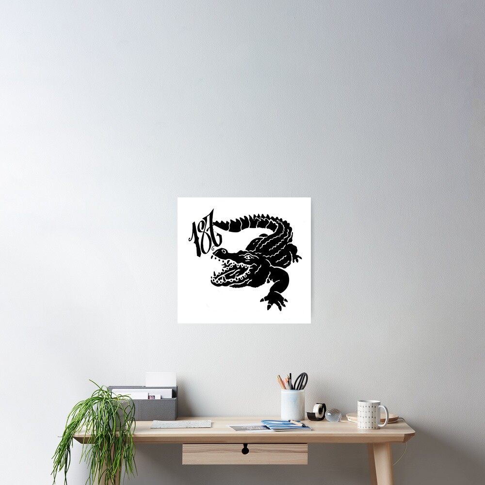 "187 Straßenbande - Krokodil (ohne Grenze)" Poster von Anyalce | Redbubble