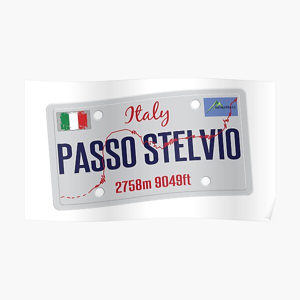 "Stelvio Pass - Passo Dello Stelvio Sticker & T Shirt 01" Poster by ...
