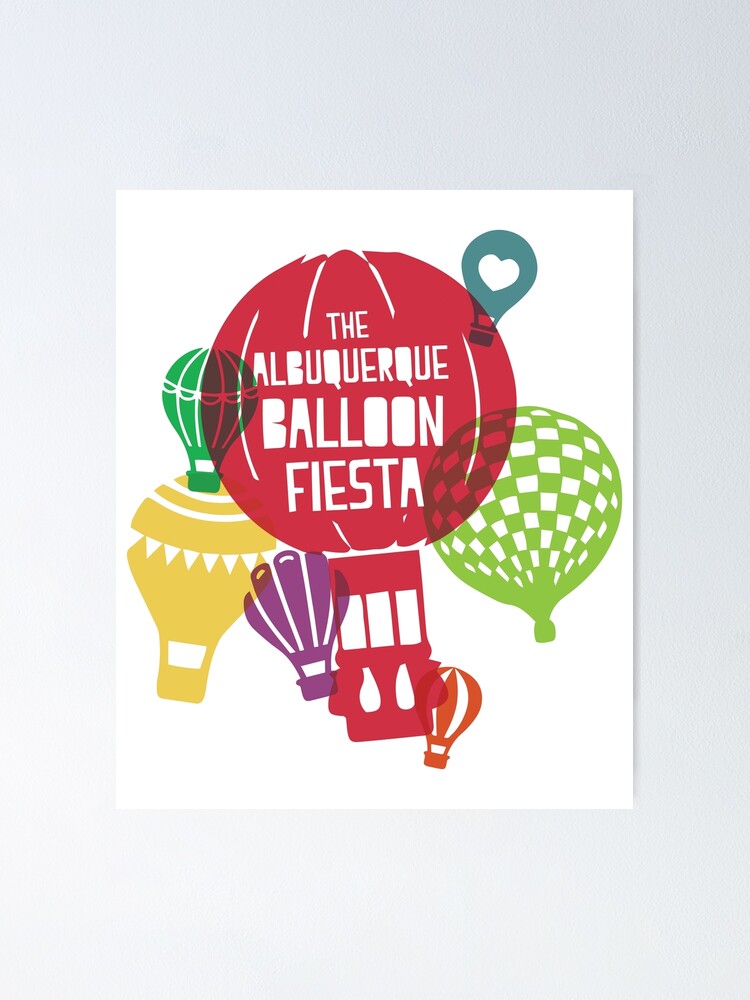 "The Albuquerque International Balloon Fiesta" Poster for Sale by ...