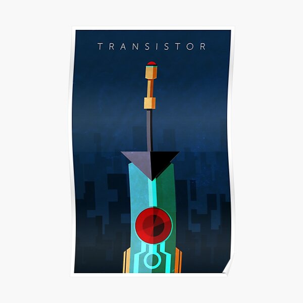 "Transistor" Poster for Sale by senordoom | Redbubble