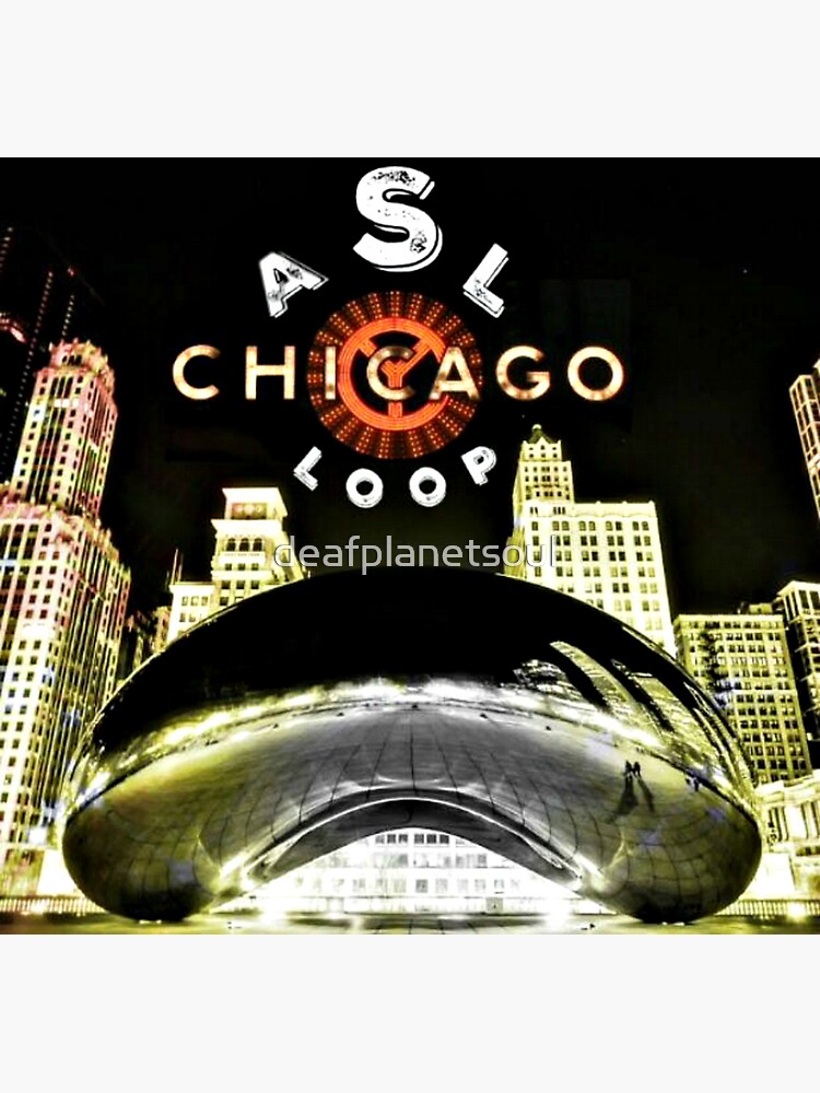 "ASL Chicago Loop Logo" Sticker by deafplanetsoul | Redbubble