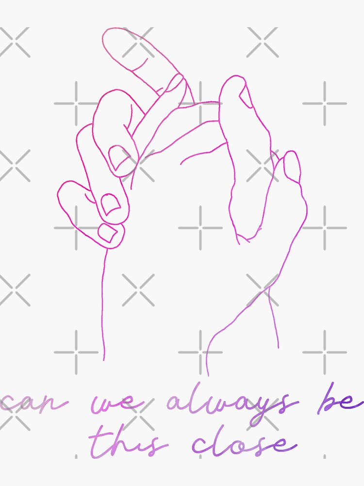 "always close" Sticker for Sale by katloverdesign | Redbubble