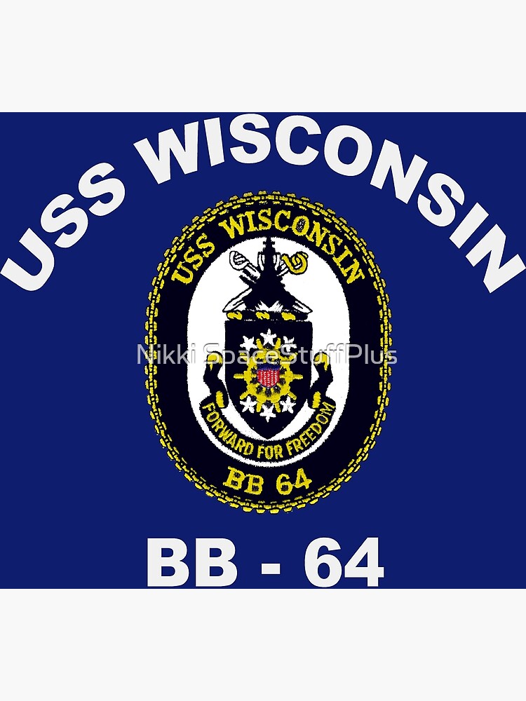 "USS Wisconsin (BB-64) Crest for Dark Colors" Poster by Spacestuffplus ...