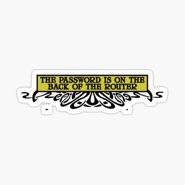 "Router Password" Sticker by fddragon | Redbubble