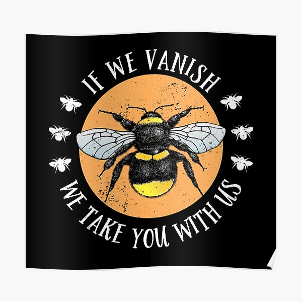 "Bumble Bee Warning Nature Lover" Poster by AntiqueImages | Redbubble