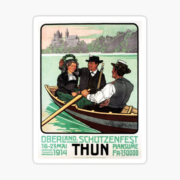 "THUN OBERLAND SCHUTZENFEST German Swiss Festival Vintage" Sticker by ...