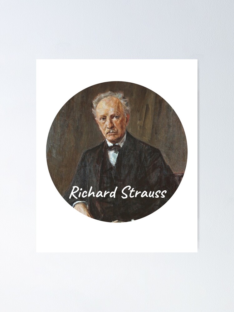 "Richard Georg Strauss Composer Portrait" Poster by quackynaut | Redbubble