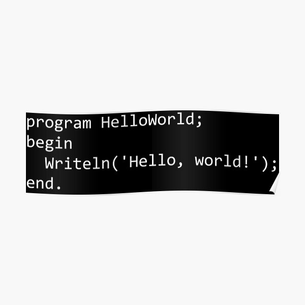"Hello World Delphi Coding Language" Poster for Sale by IndieWorks ...