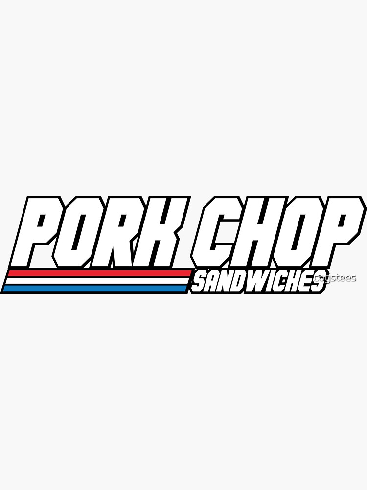 "Pork Chop Sandwiches" Sticker for Sale by cogstees | Redbubble