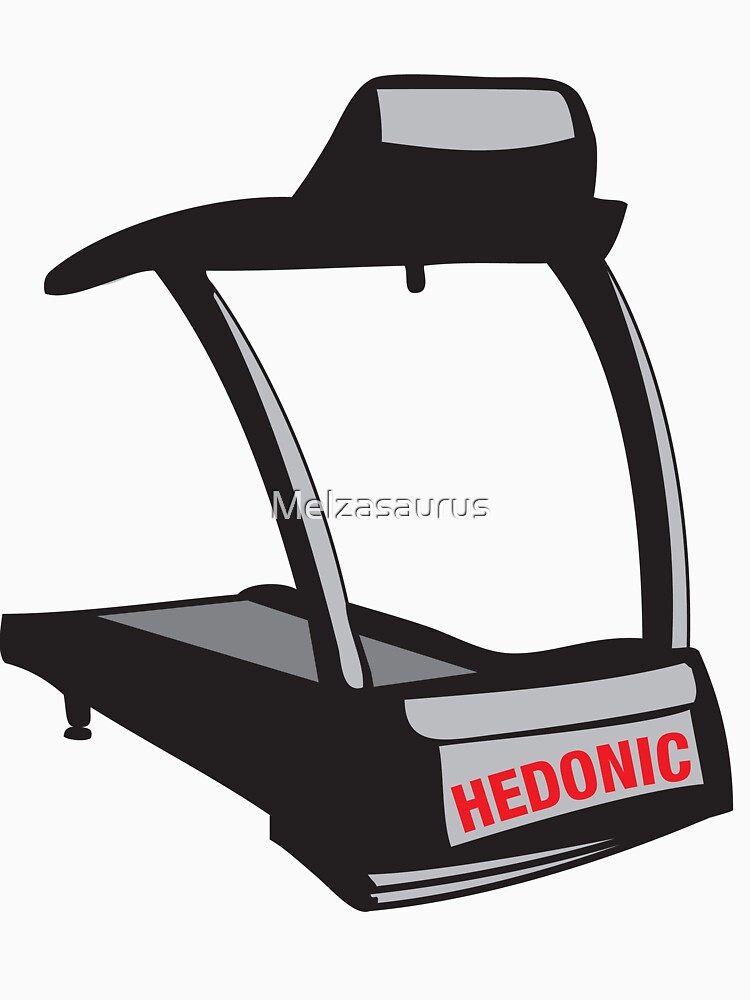 "Hedonic Treadmill" T-shirt for Sale by Melzasaurus | Redbubble ...