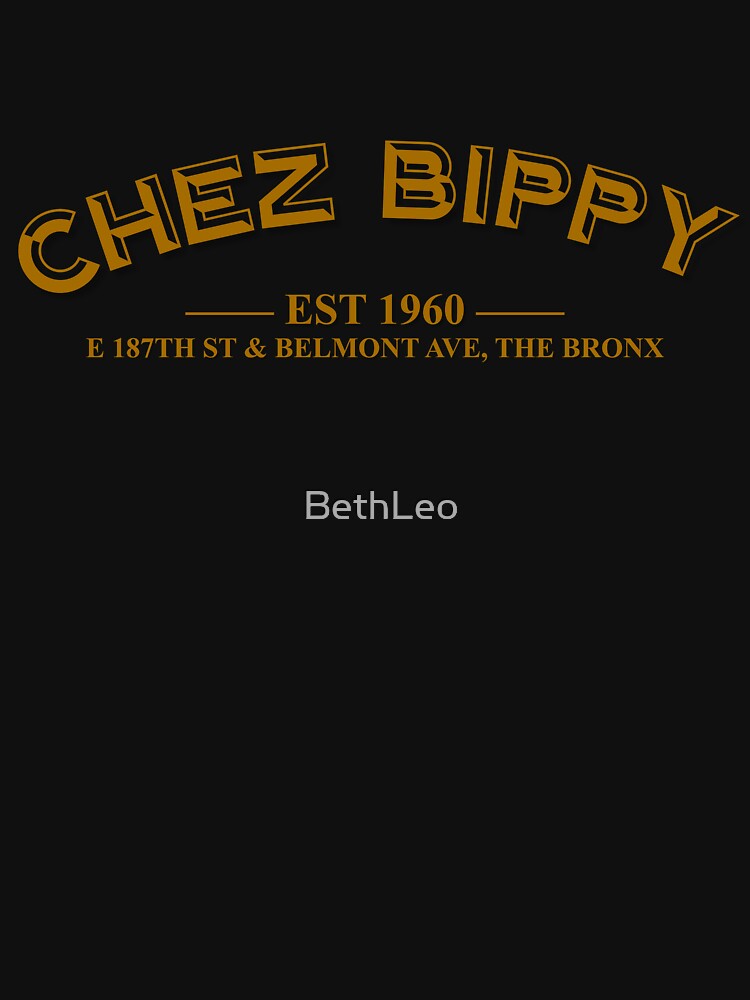 "Chez Bippy " T-shirt by BethLeo | Redbubble