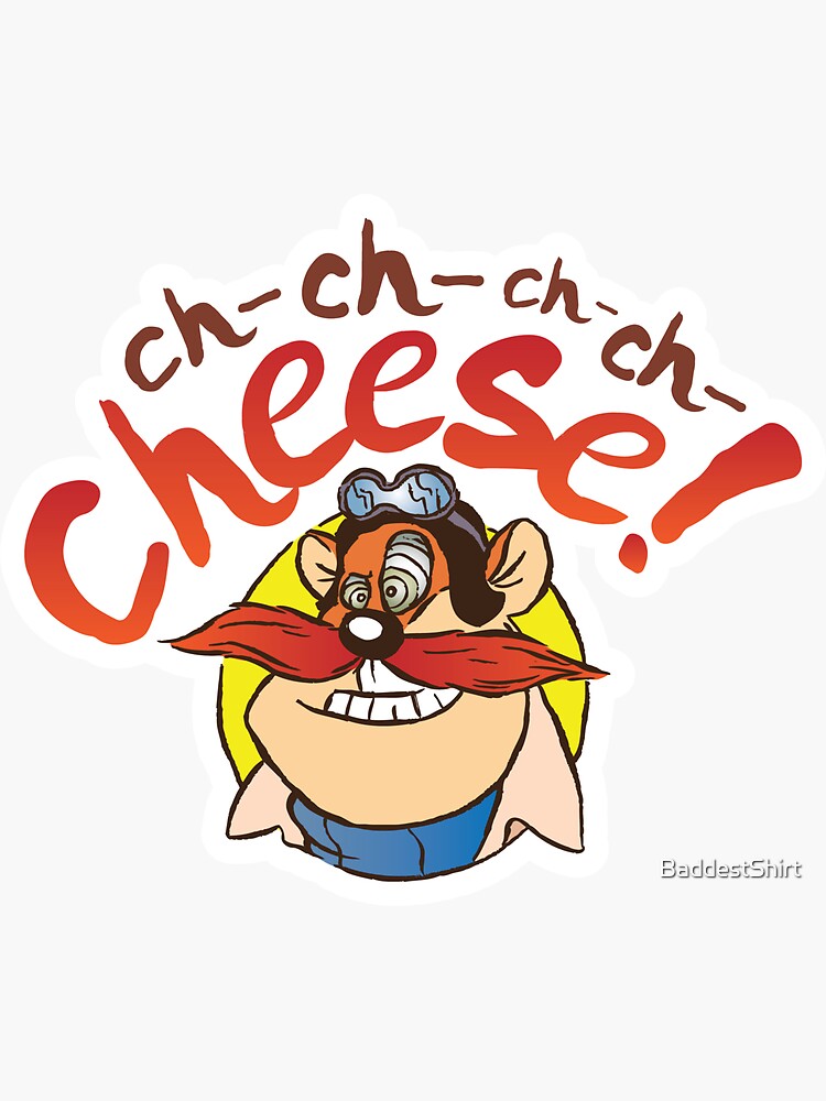 "Ch-ch-ch-ch-Cheese!" Sticker for Sale by BaddestShirt | Redbubble